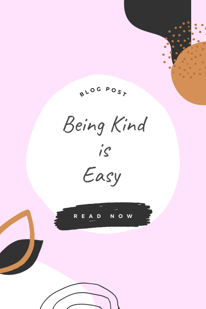 Being Kind is Easy — The Beyond Boss Blog