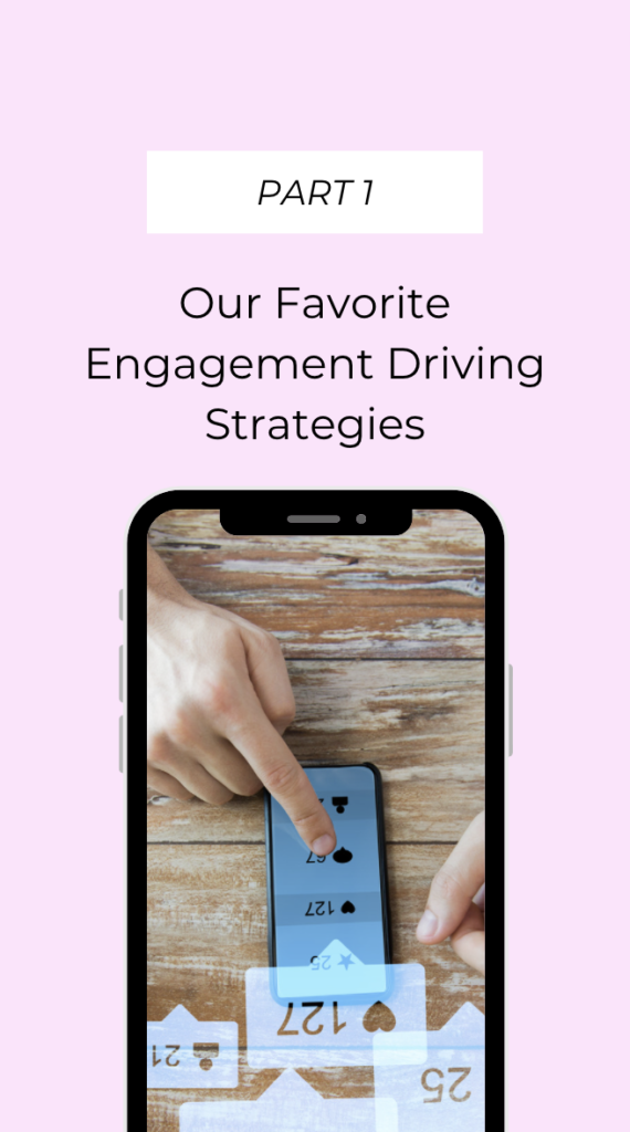 Our Favorite Engagement Driving Strategies - Part 1 — The Beyond Boss Blog